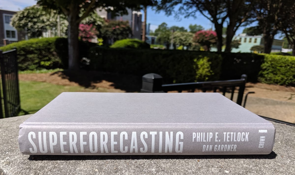 Book Summary of Superforecasting - Movement Capital